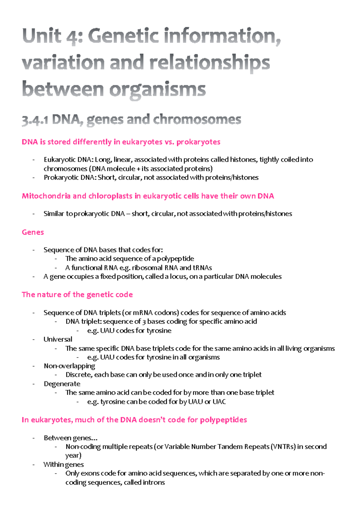 Topic 3 - genetic notes - DNA is stored differently in eukaryotes vs ...