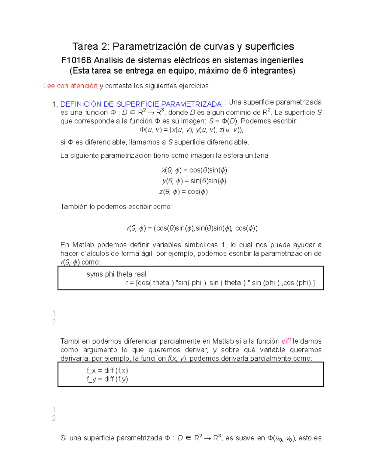 F1016B Tarea 2 - Usususus - Tarea 2: Parametrización de curvas y ...