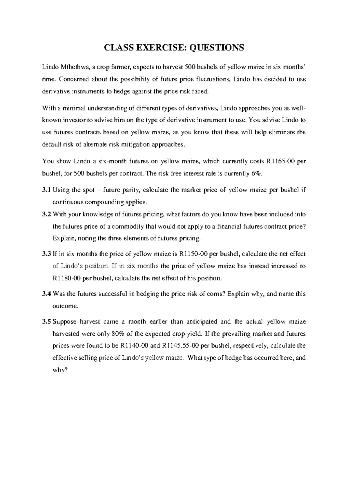 Class Exercise - Futures with Solutions - CLASS EXERCISE: QUESTIONS ...