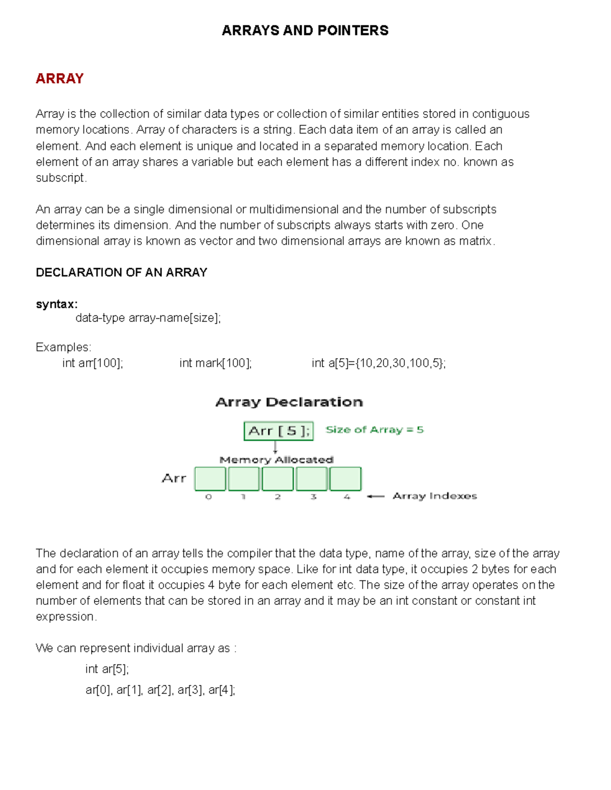 Arrays AND Pointers - in depth informations - ARRAYS AND POINTERS ARRAY ... Arrays AND Pointers - in depth informations - ARRAYS AND POINTERS ARRAY ...