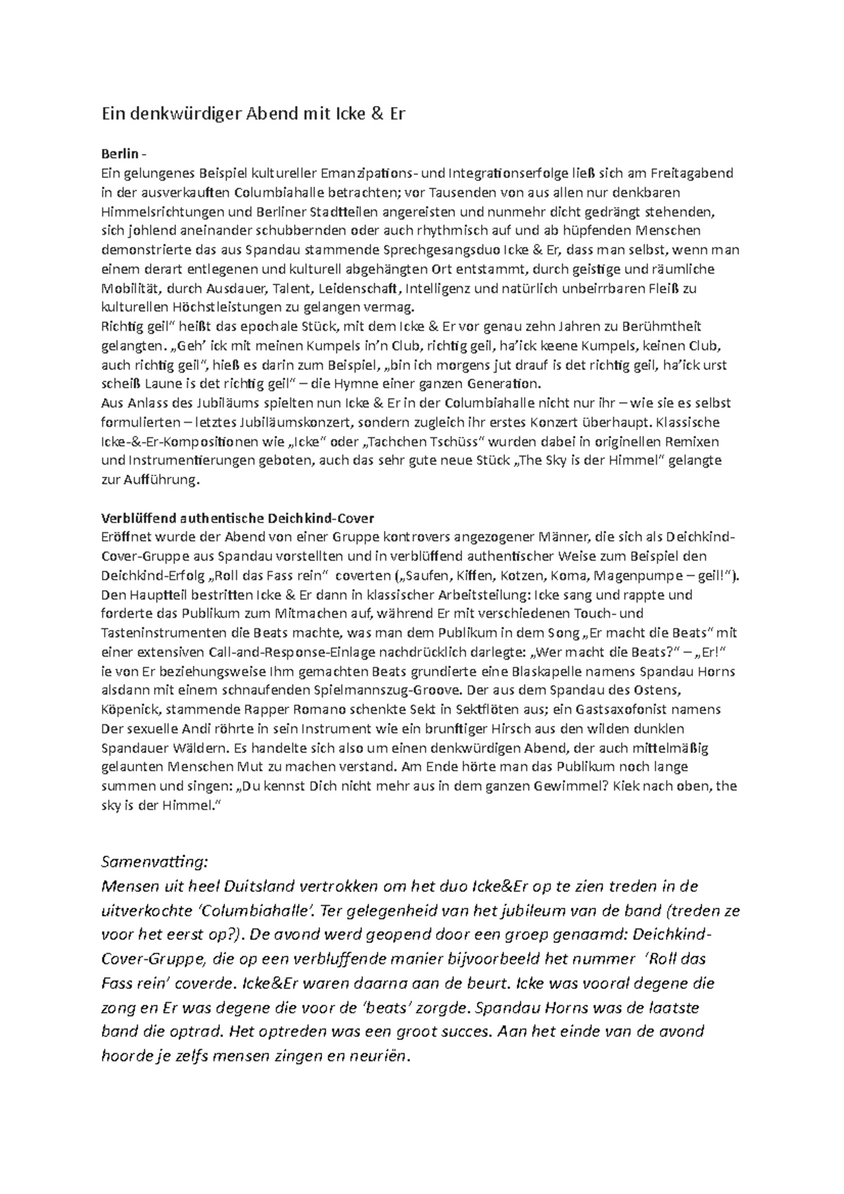 Duits samenvatting tekst 4 - Ein denkwürdiger Abend mit Icke & Er ...