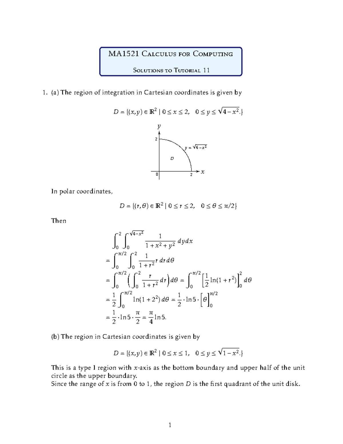 MA1521 Solution 11 - MA1521 Calculus for Computing Solutions to Tutorial 11 (a) The region of ...
