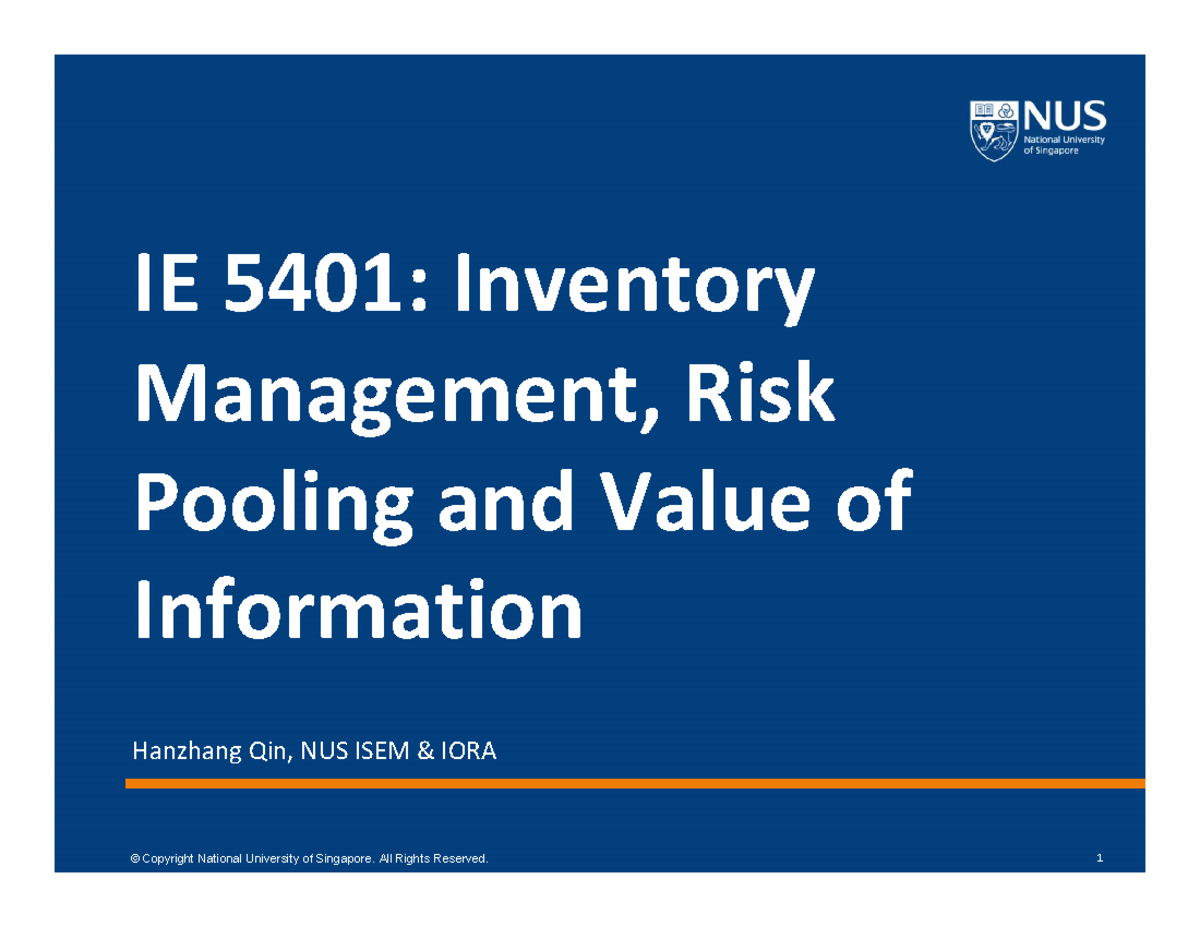 225719541 - Inventory Management - IE 5401: Inventory Management, Risk ...
