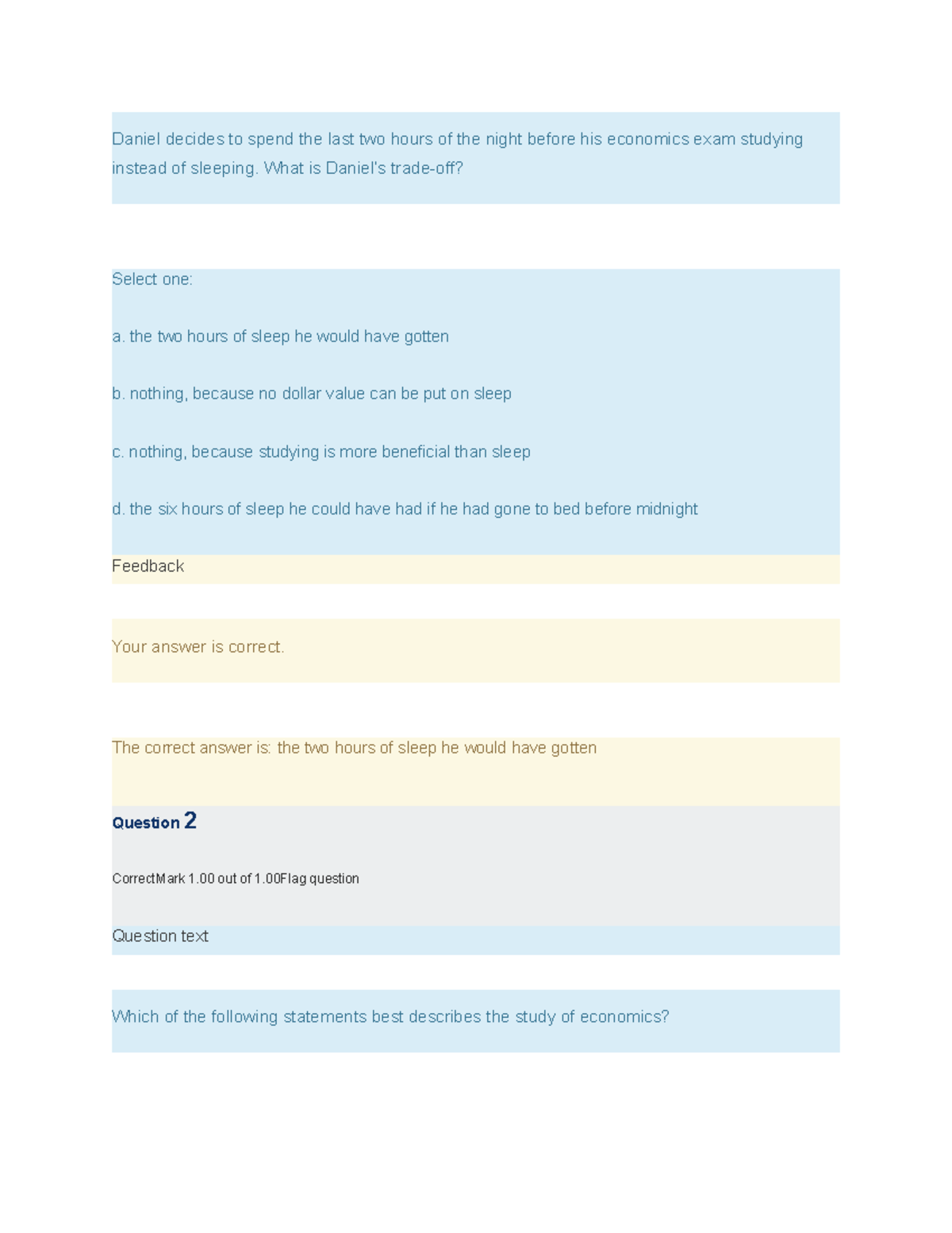 Econ 247 quiz 1 - Daniel decides to spend the last two hours of the ...
