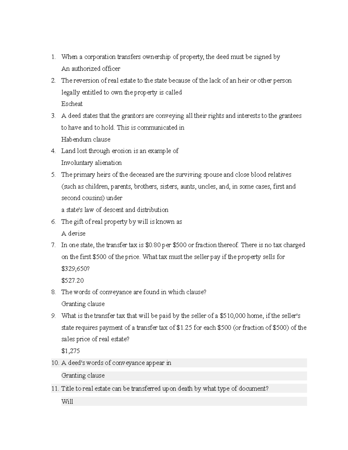 Unit 6 exam - real estate exam unite 6 - When a corporation transfers ...