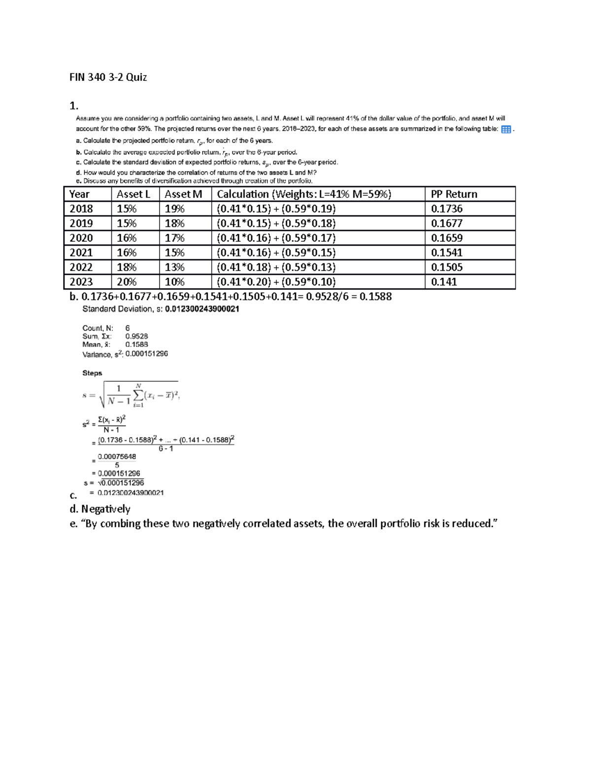 SNHU FIN 340 3-2 Quiz Answers - FIN 340 3-2 Quiz Year Asset L Asset M ...