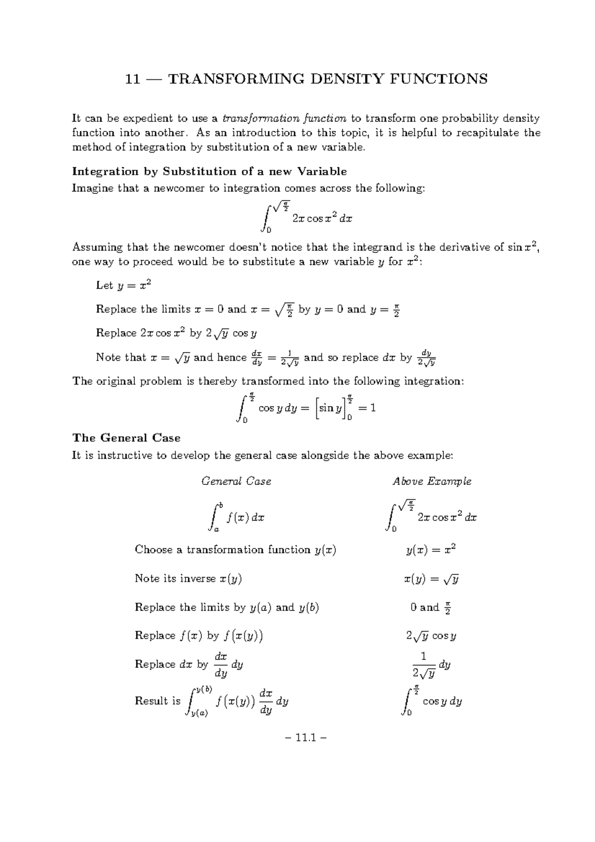 11 — Transforming Density Functions - 11 — TRANSFORMING DENSITY FUNCTIONS It can be expedient to ...