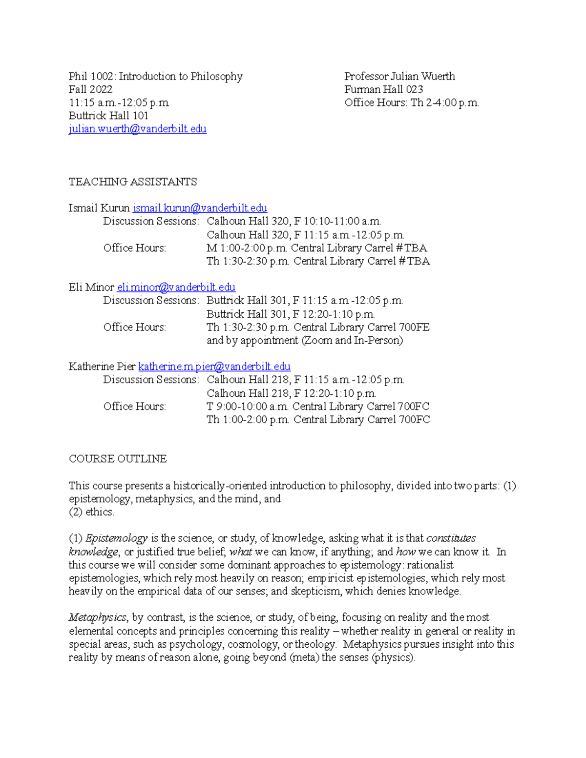 Phil 1002 Fall 2022 (3) (2)9.20.22 - Phil 1002: Introduction to Philosophy Professor Julian ...