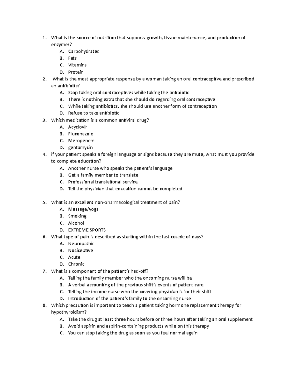 Pharmacology exam 2 - CLASS - What is the source of nutrition that ...