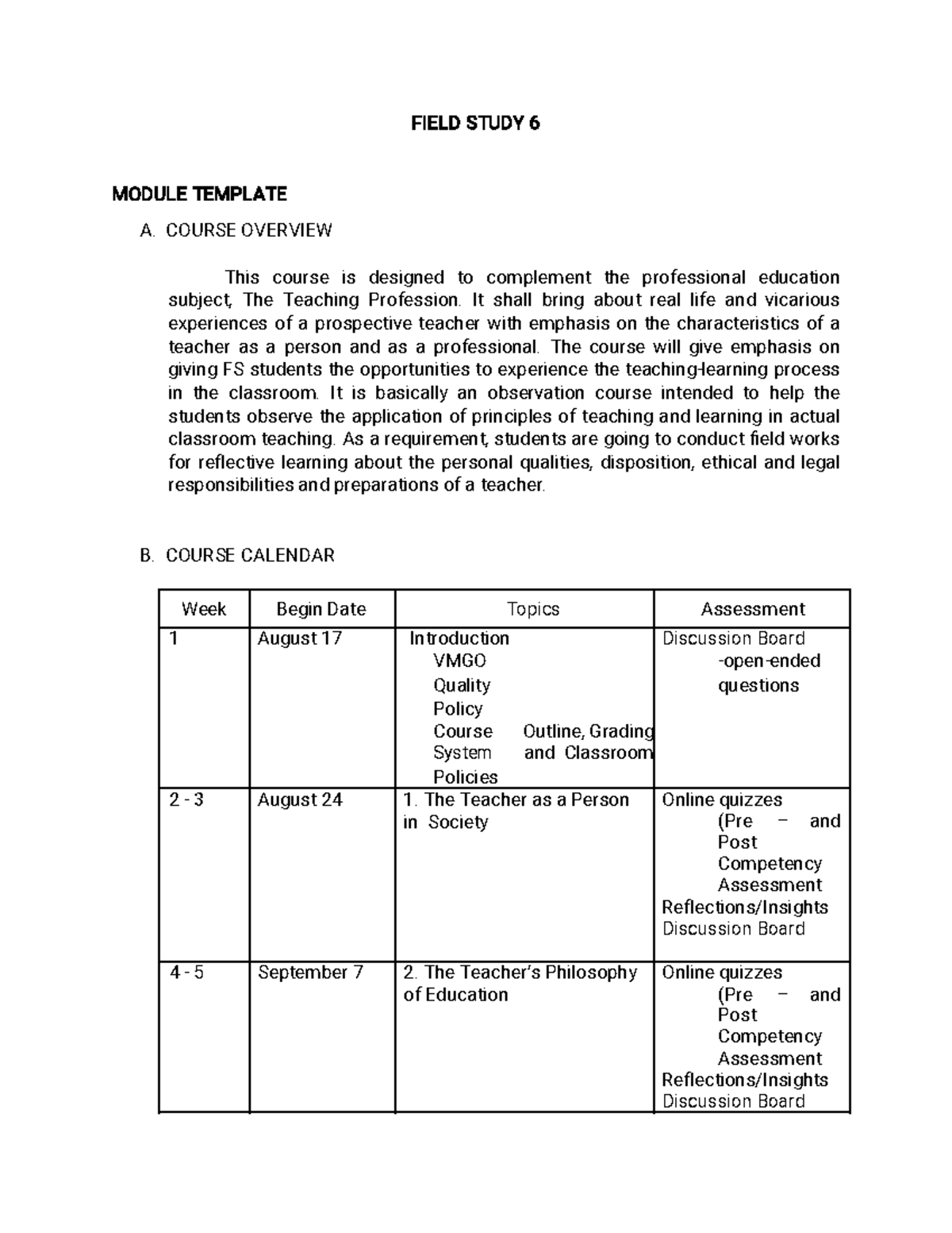 FS6 Module - FIELD STUDY 6 MODULE TEMPLATE A. COURSE OVERVIEW This ...