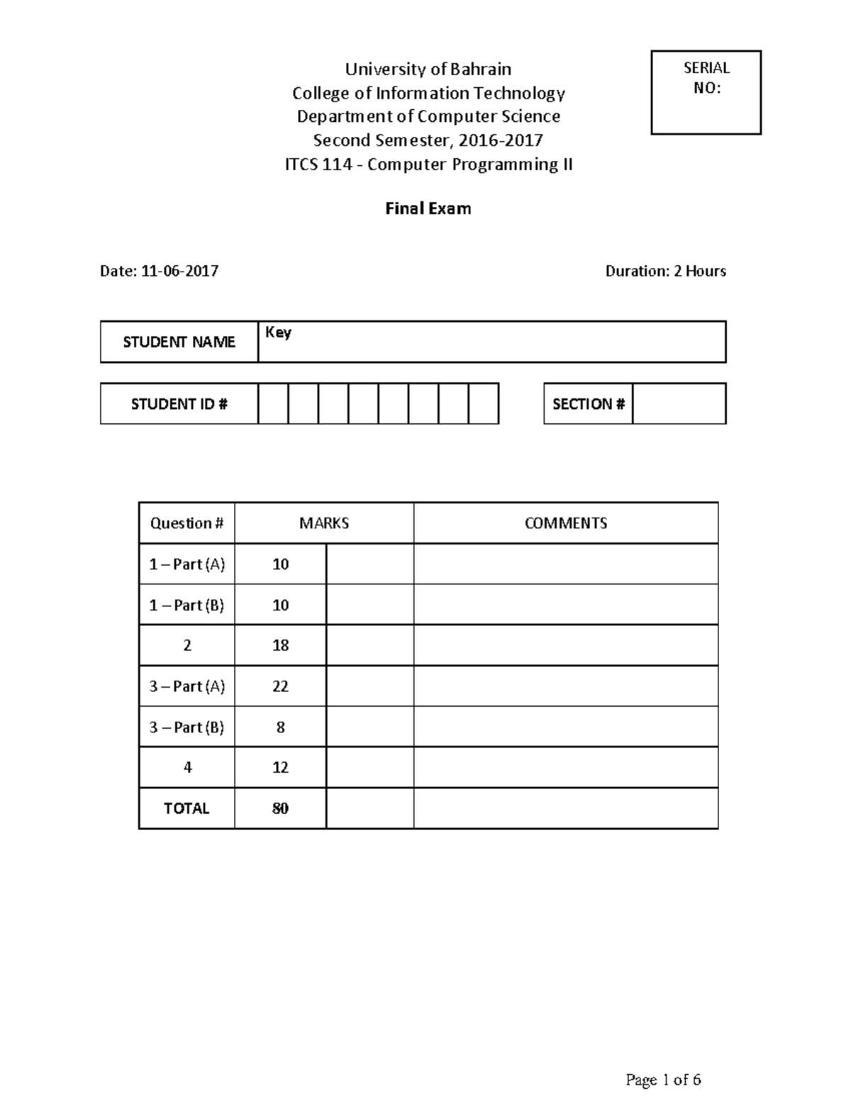 ITCS114 - Final Exam - University of Bahrain College of Information Technology Department of ...