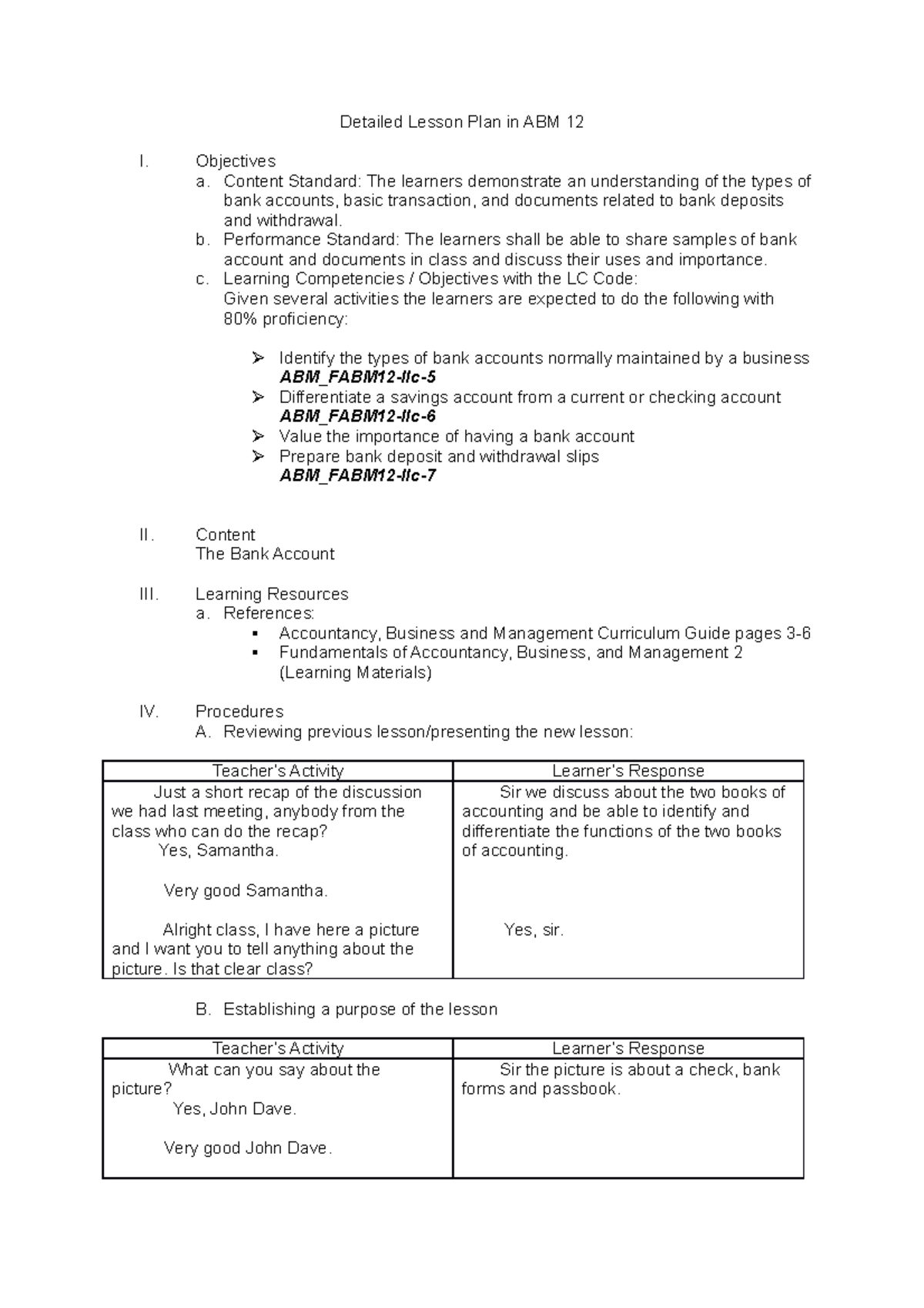 Detailed Lesson Plan in ABM - Objectives a. Content Standard: The ...