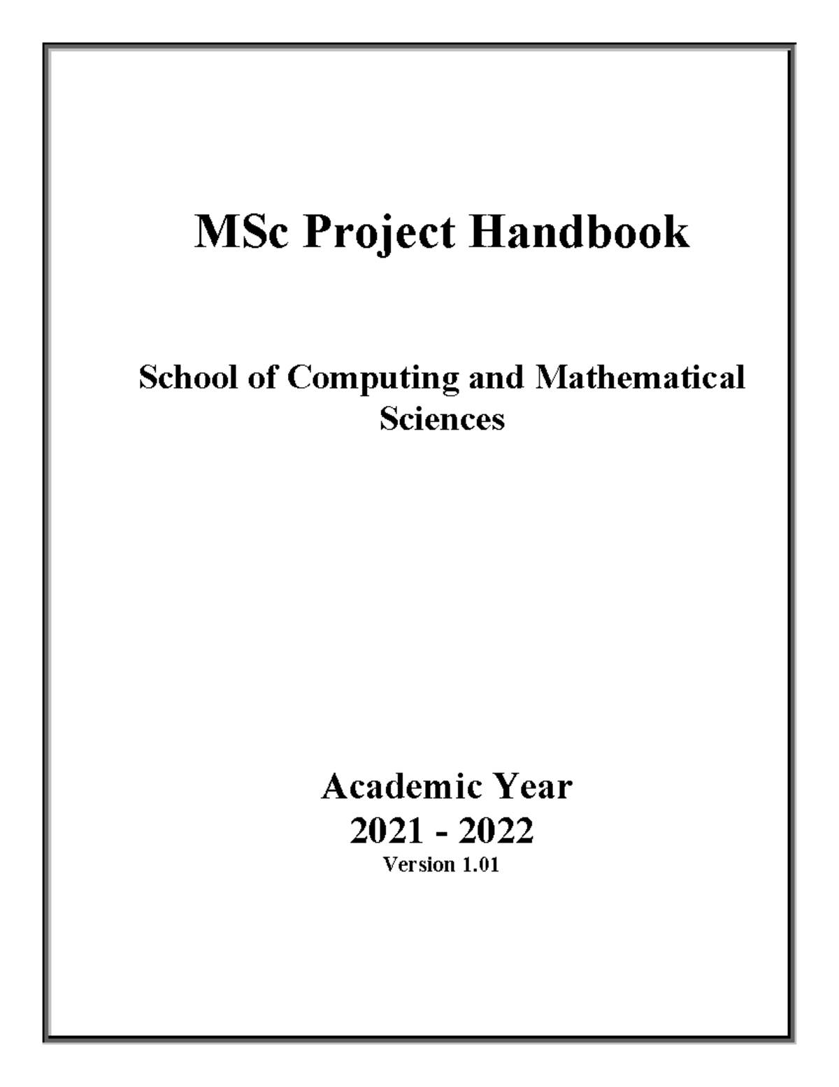 MSc Project Handbook 21-22 - MSc Project Handbook School of Computing ...