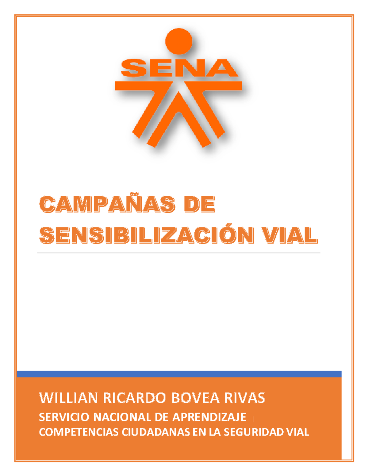 Campañas De Sensibilización Vial Servicio Nacional De Aprendizaje