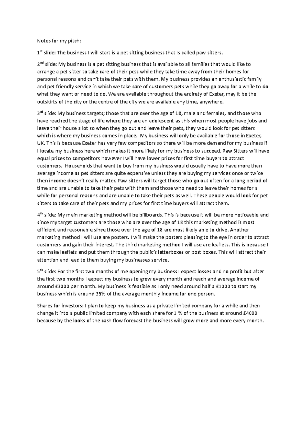 My Pitch word doc - Unit 19 P5 presentation - Notes for my pitch: 1 st ...