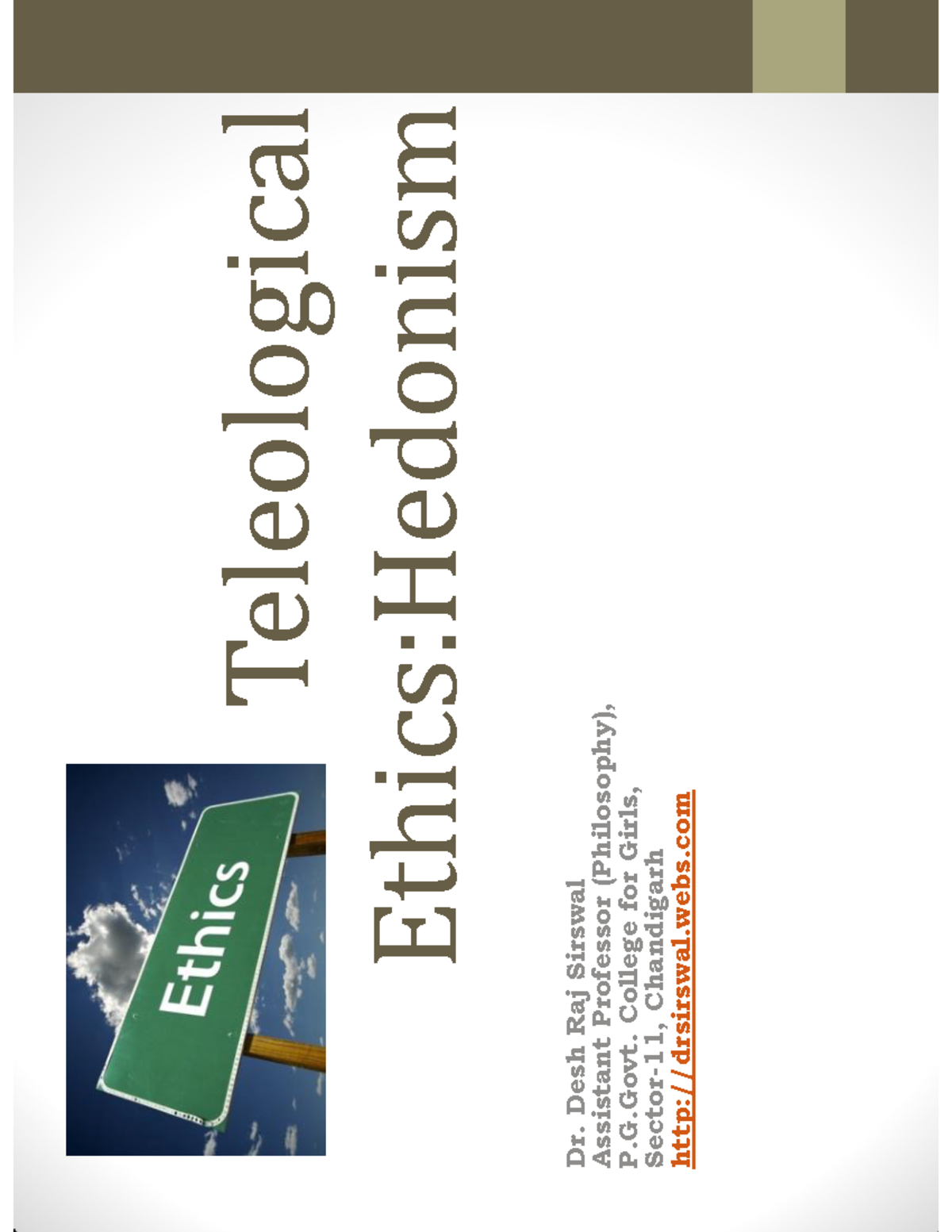 Power Point Presentation - Teleological Ethics Hedonism - T e l e o l o ...