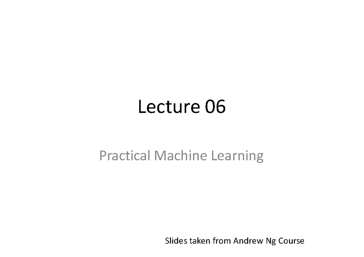 Lecture 6 Practical ML - hhhhhhhh - Lecture 06 Practical Machine ...
