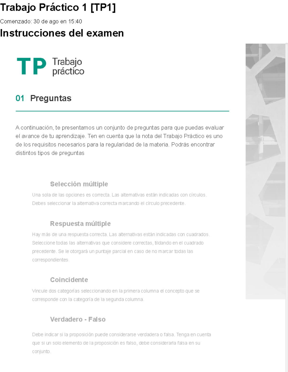 Examen Trabajo Práctico 1 [TP1] - Trabajo Práctico 1 [TP1] Comenzado: 30 de ago en 15 ...