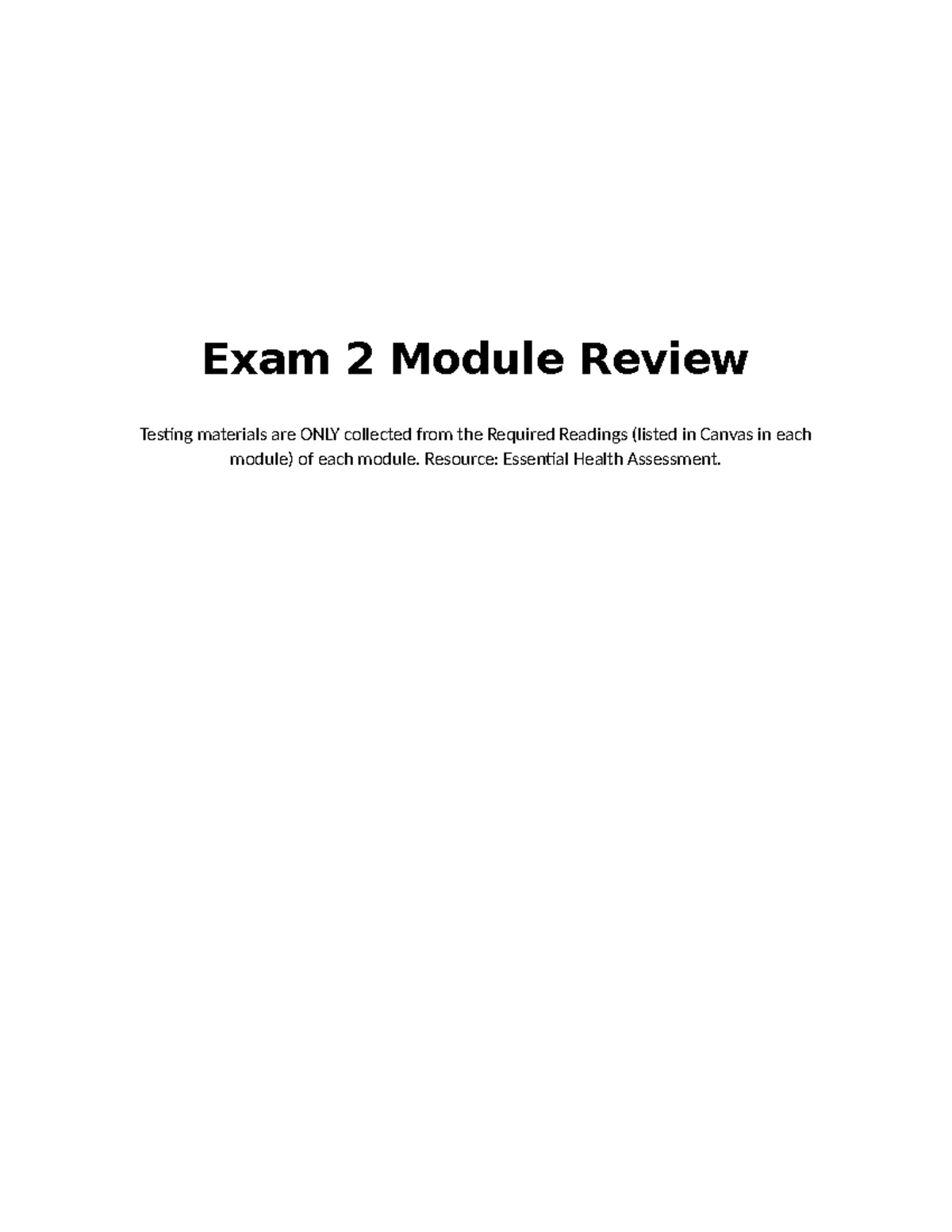 216 Exam 2 Module Review - Exam 2 Module Review Testing materials are ...