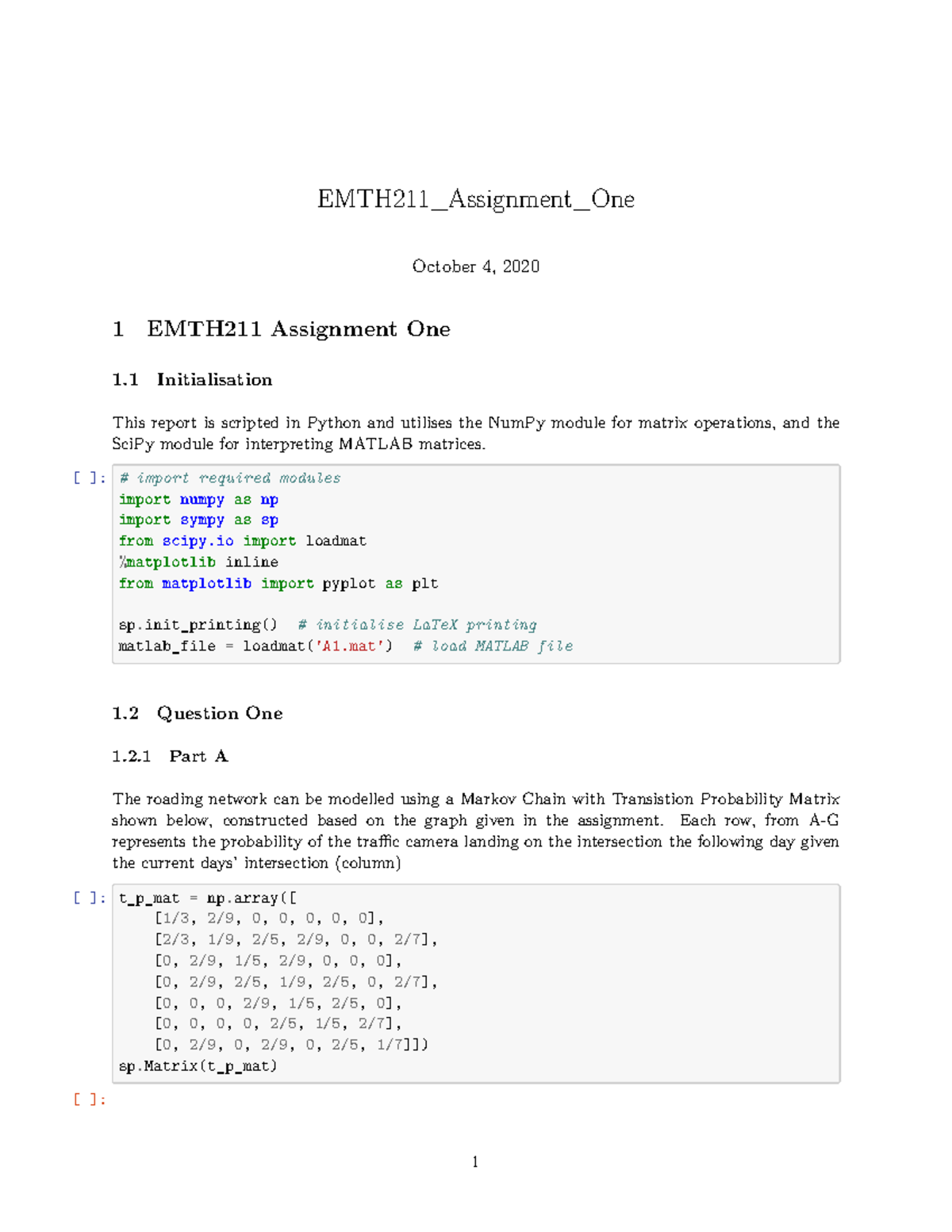 EMTH211 Assignment One - [ ]: # import required modules import numpyas np import sympyas sp from ...
