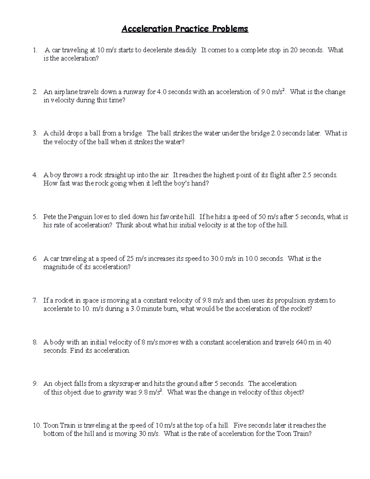 Acceleration Practice Problems-1 - It comes to a complete stop in 20 ...