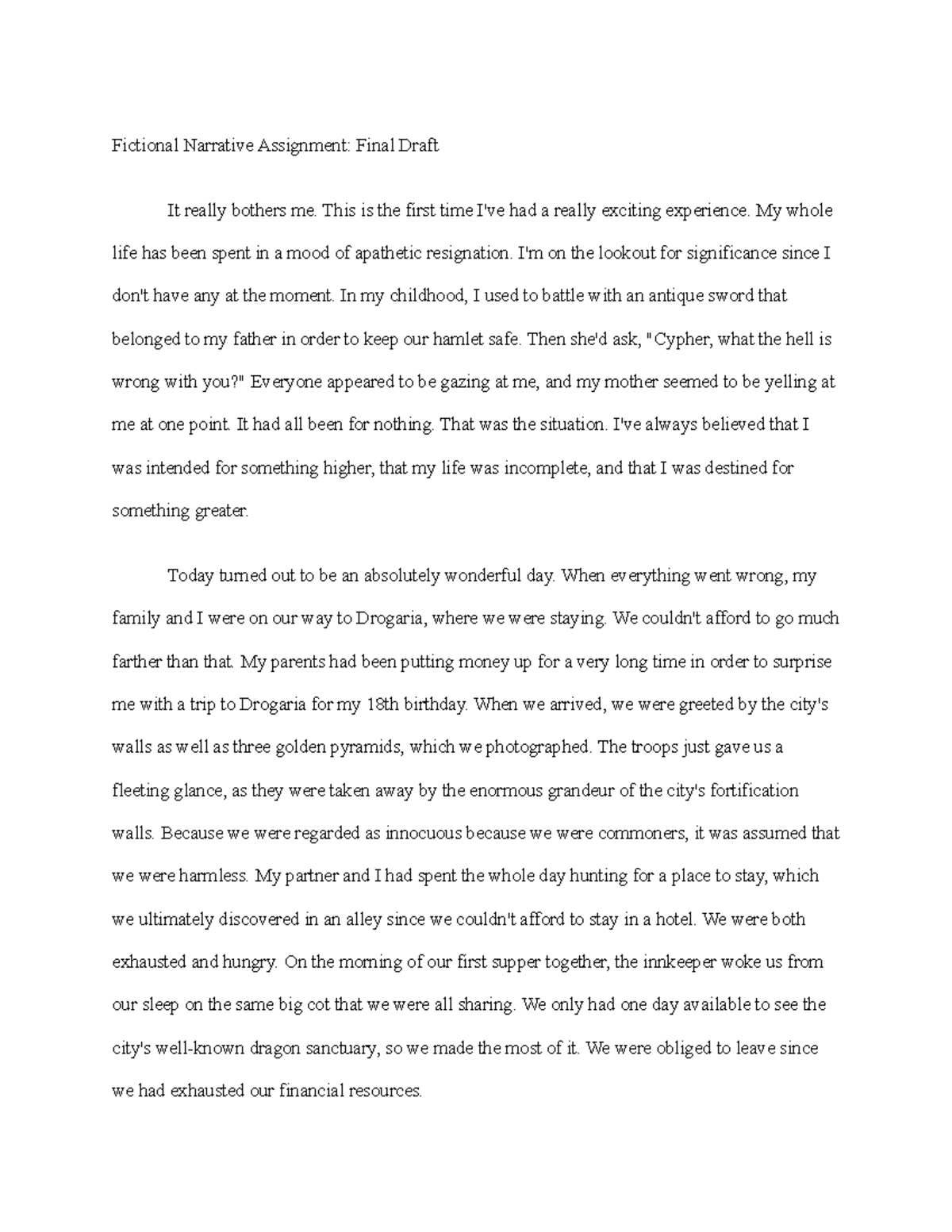 Fictional Narrative Assignment Final Draft - This is the first time I ...