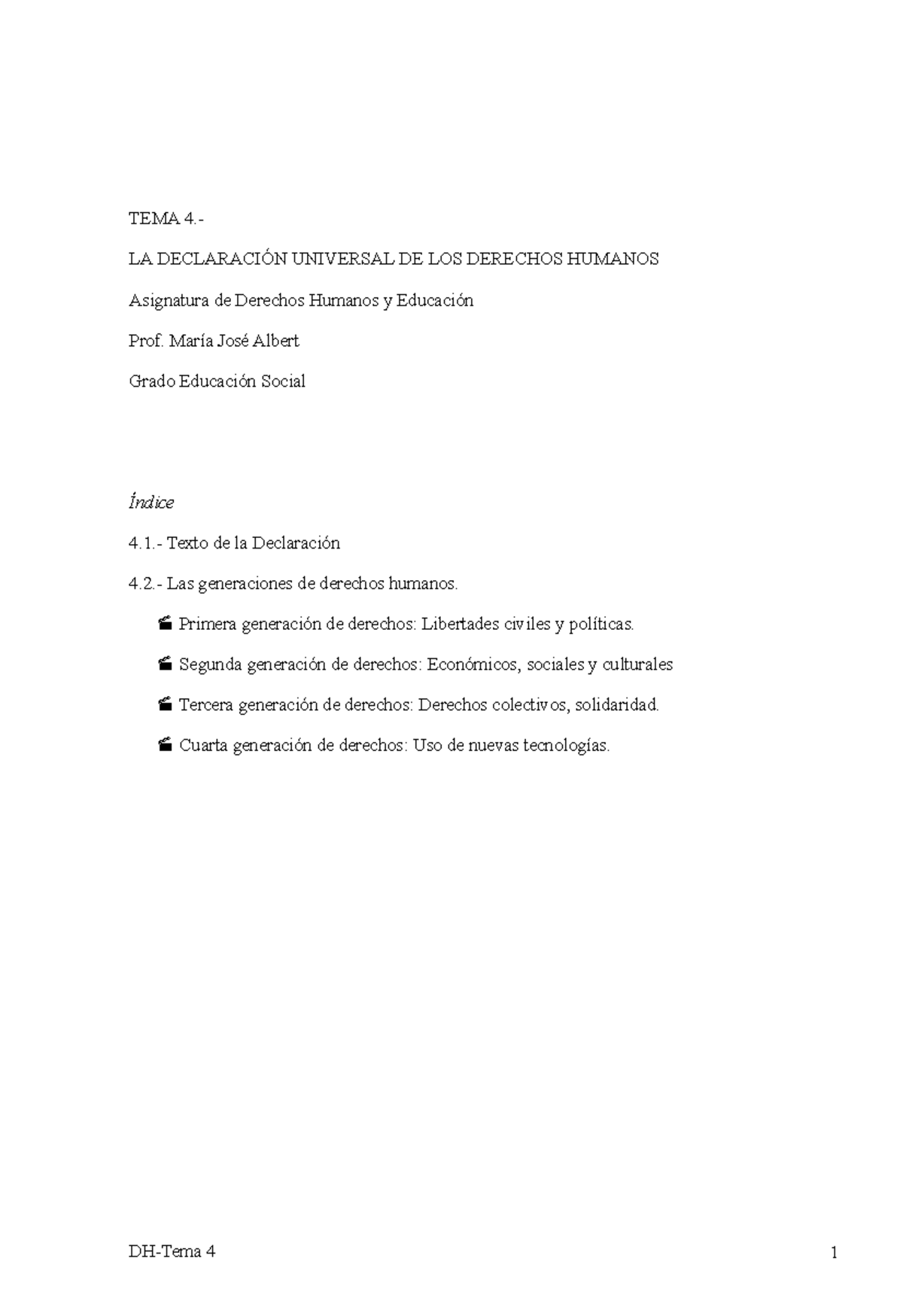 Derechos Humanos 4 - TEMA 4.- LA DECLARACIÓN UNIVERSAL DE LOS DERECHOS ...