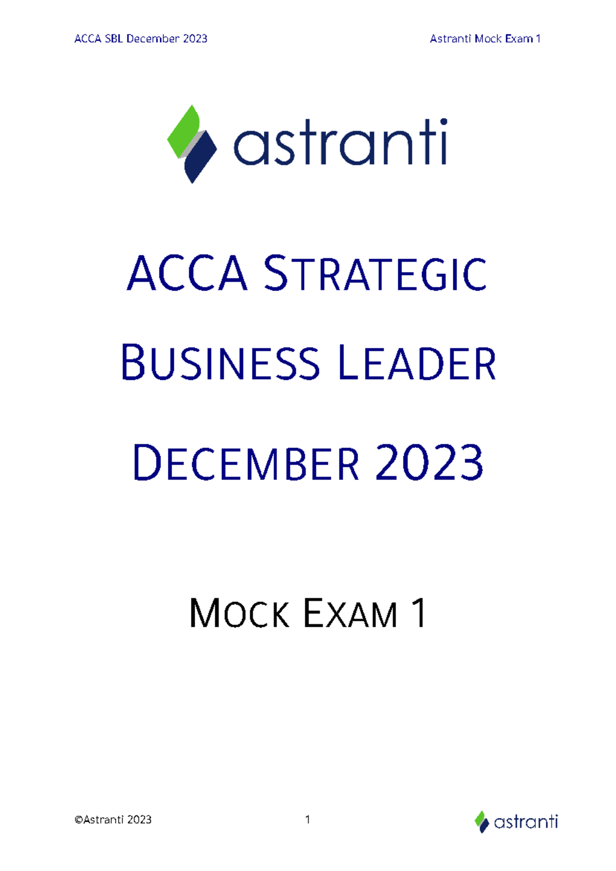 Questions - ACCA STRATEGIC BUSINESS LEADER DECEMBER 2023 MOCK EXAM 1 ...