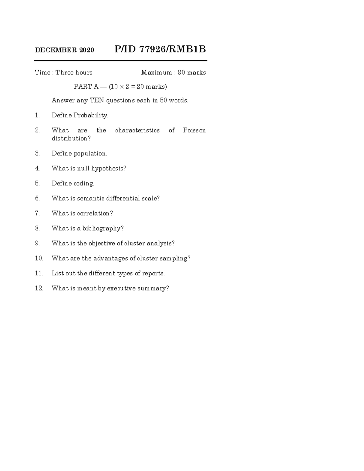 DEC 2020 RMB1B - DECEMBER 2020 P/ID 77926/RMB1B Time : Three hours Maximum : 80 marks PART A ...