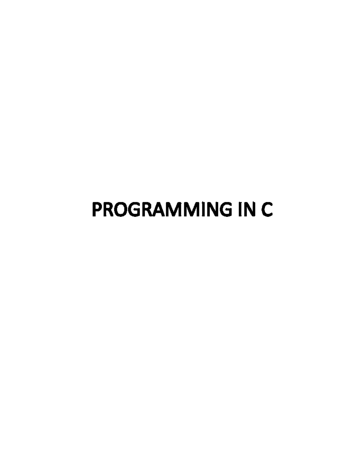 C Programming Notes Programming In C PROGRAMMING IN C Studocu