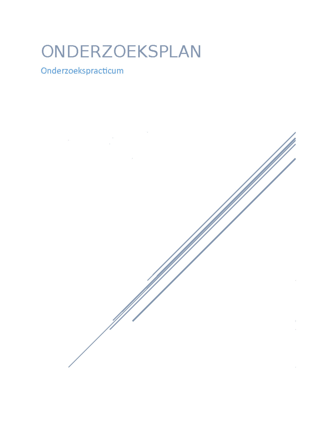 Onderzoeksplan practicum - ONDERZOEKSPLAN Onderzoekspracticum ...