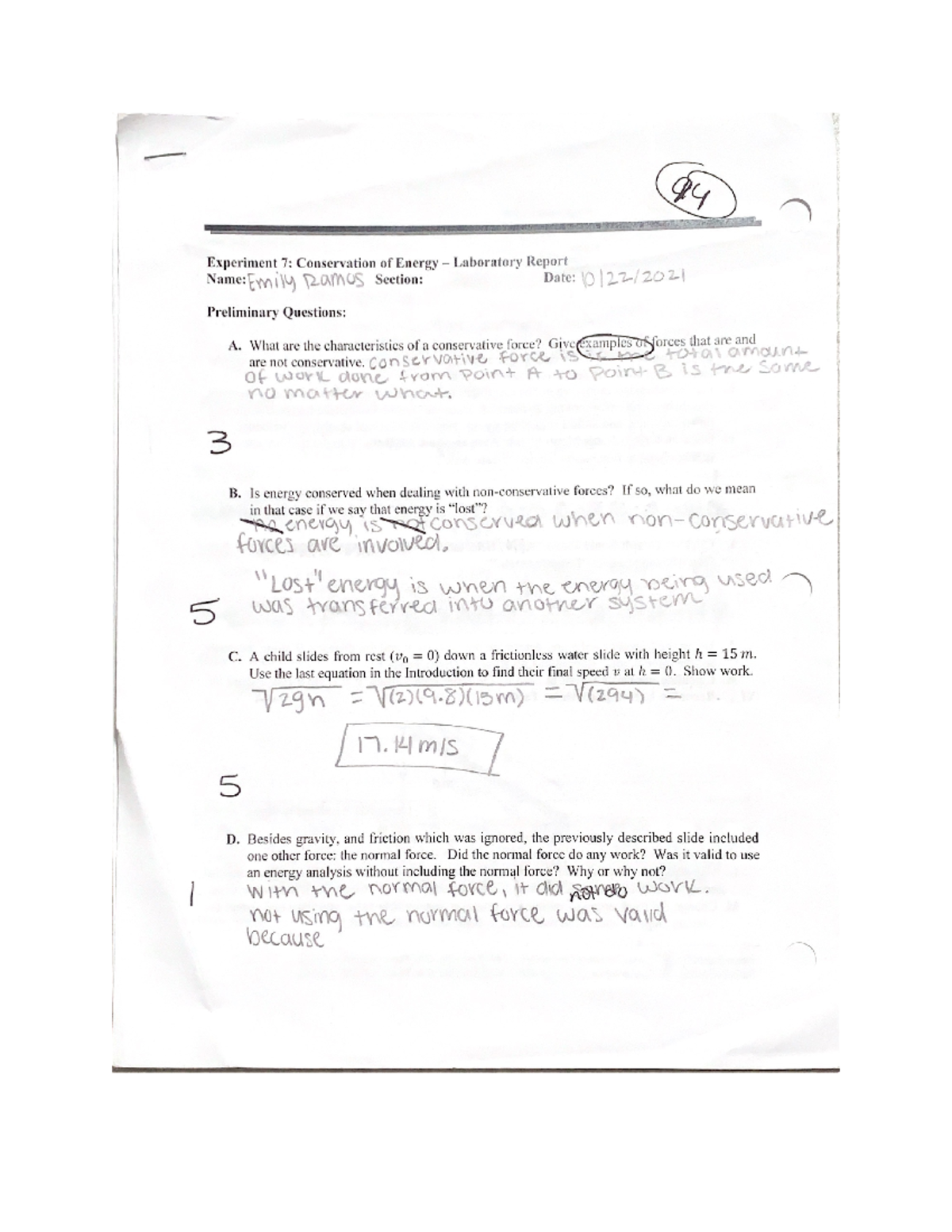 Physics lab 7 - 94 Experiment 7: Conservation of Energy Laboratory Report Name: Emily Ramos ...