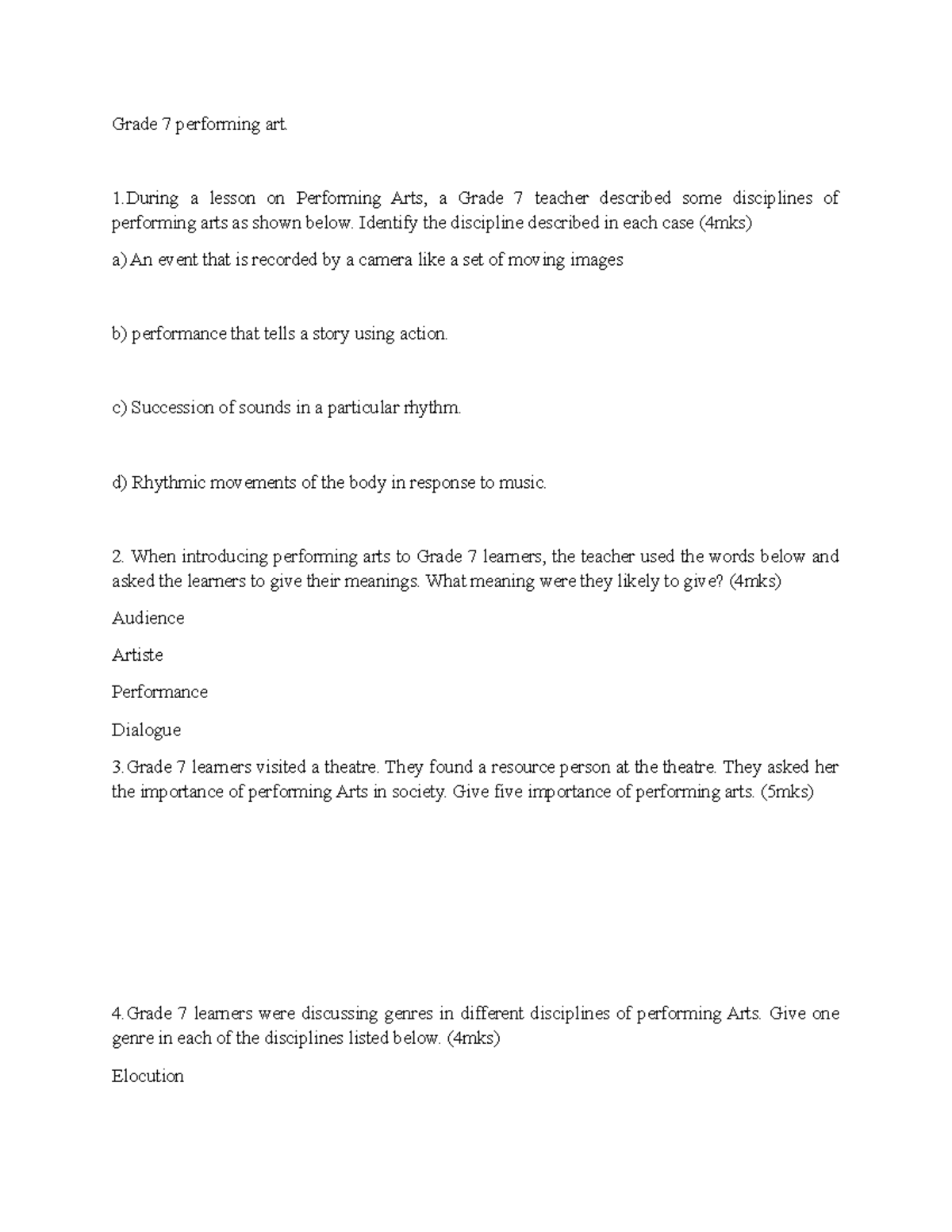 PA - Performing arts grade 7 questions - Grade 7 performing art. 1 a ...
