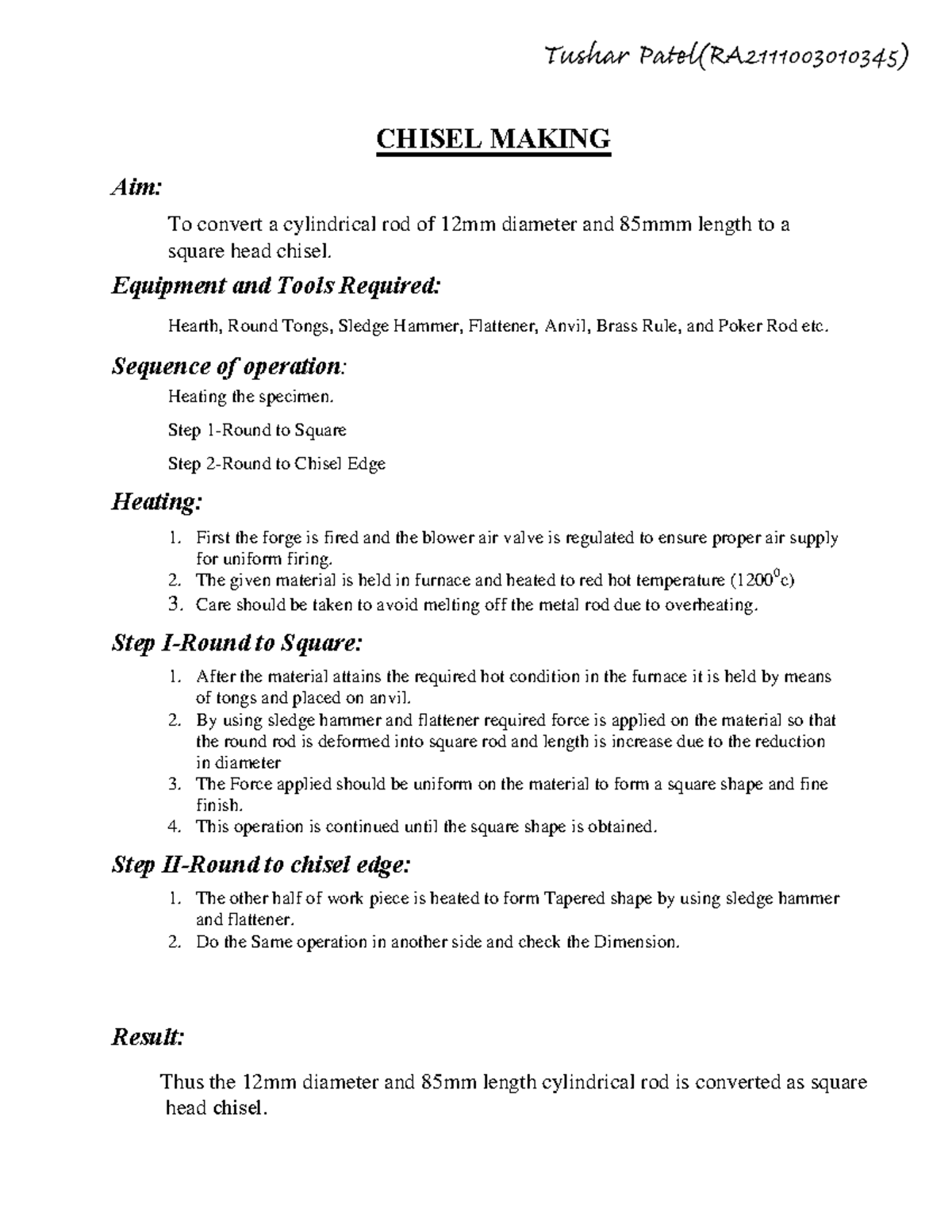 DEMO - Smithy - Chisel Making - CHISEL MAKING Aim: To convert a ...