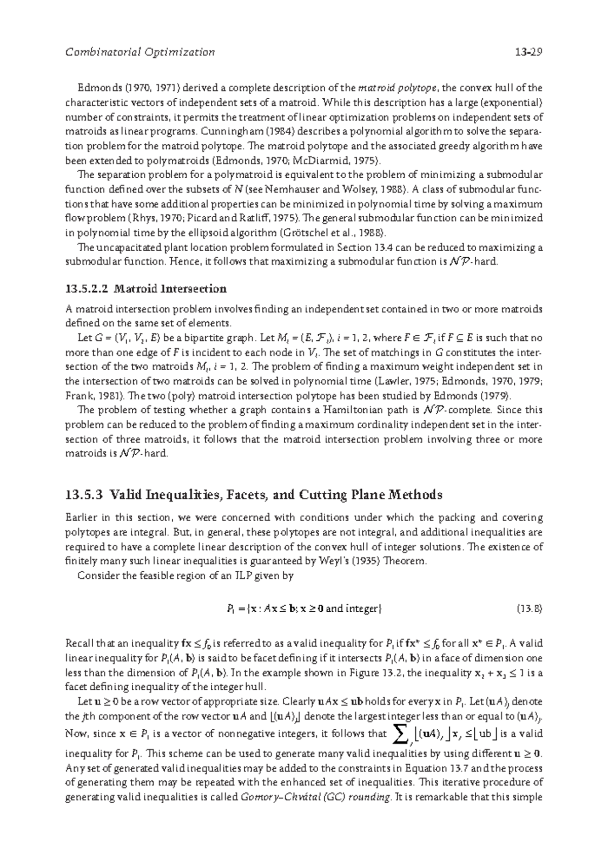 Computing handbook cse (31) - Combinatorial Optimization 13- 29 Edmonds (1970, 1971) derived a ...