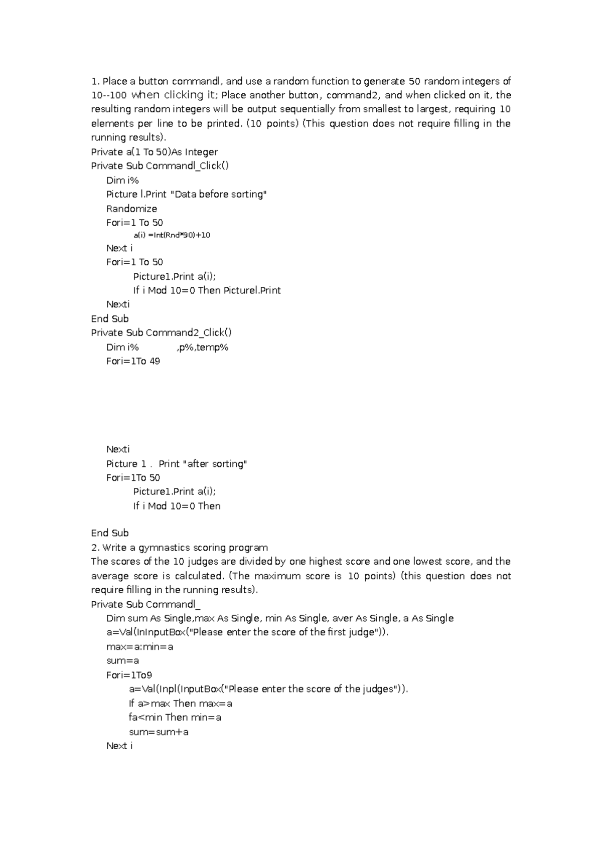 Write a gymnastics scoring program - Place a button commandl, and use a ...