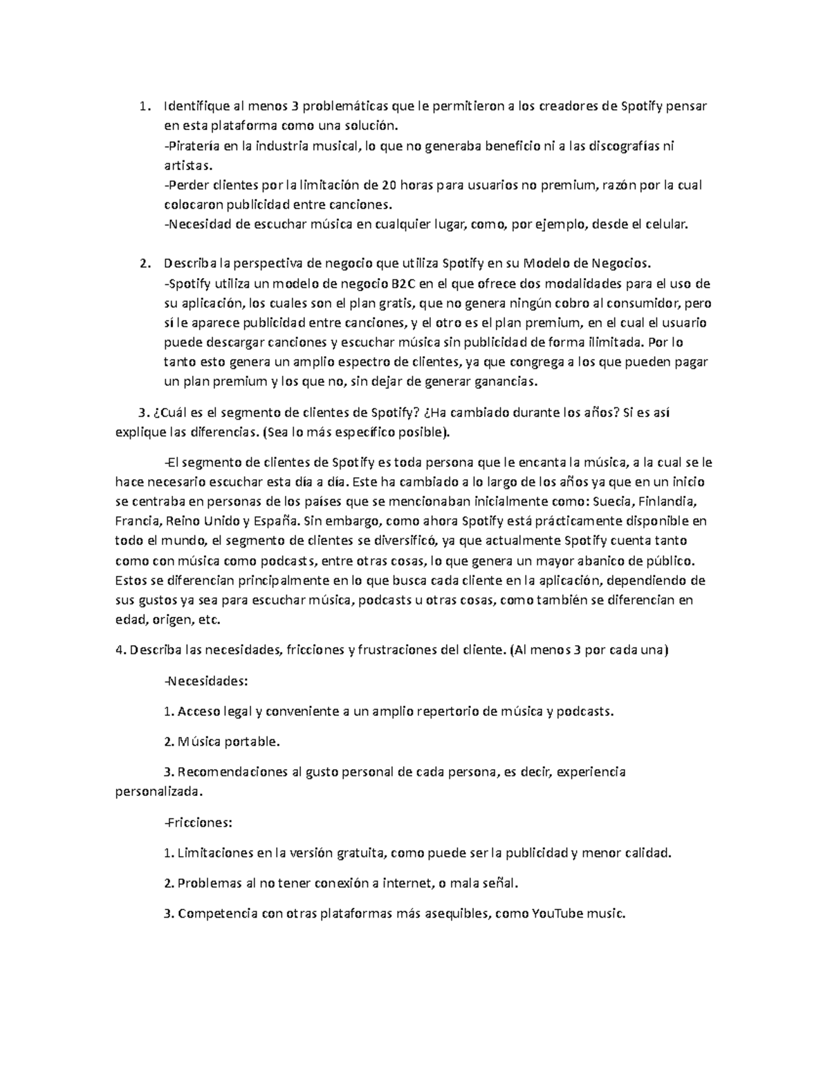 Tarea tei - Identifique al menos 3 problemáticas que le permitieron a los creadores de Spotify ...