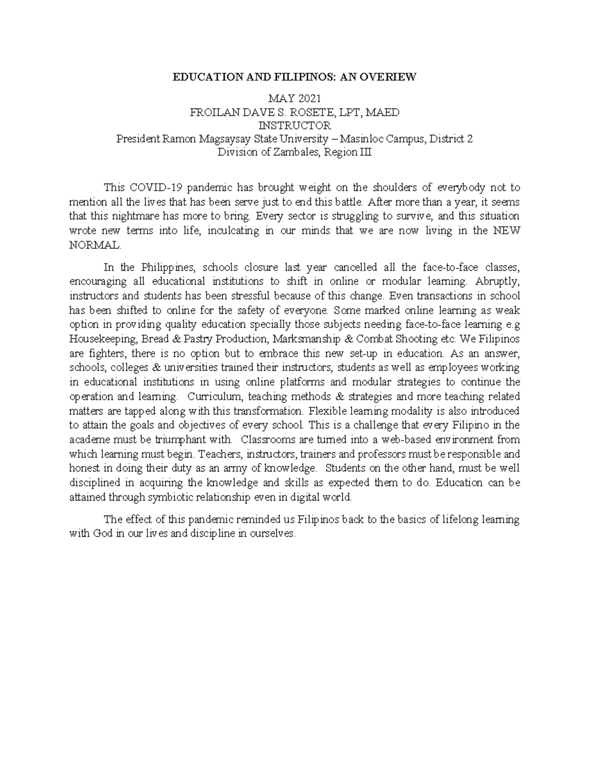 Education & Filipinos AN Overview by Froilan DAVE S. Rosete - EDUCATION ...