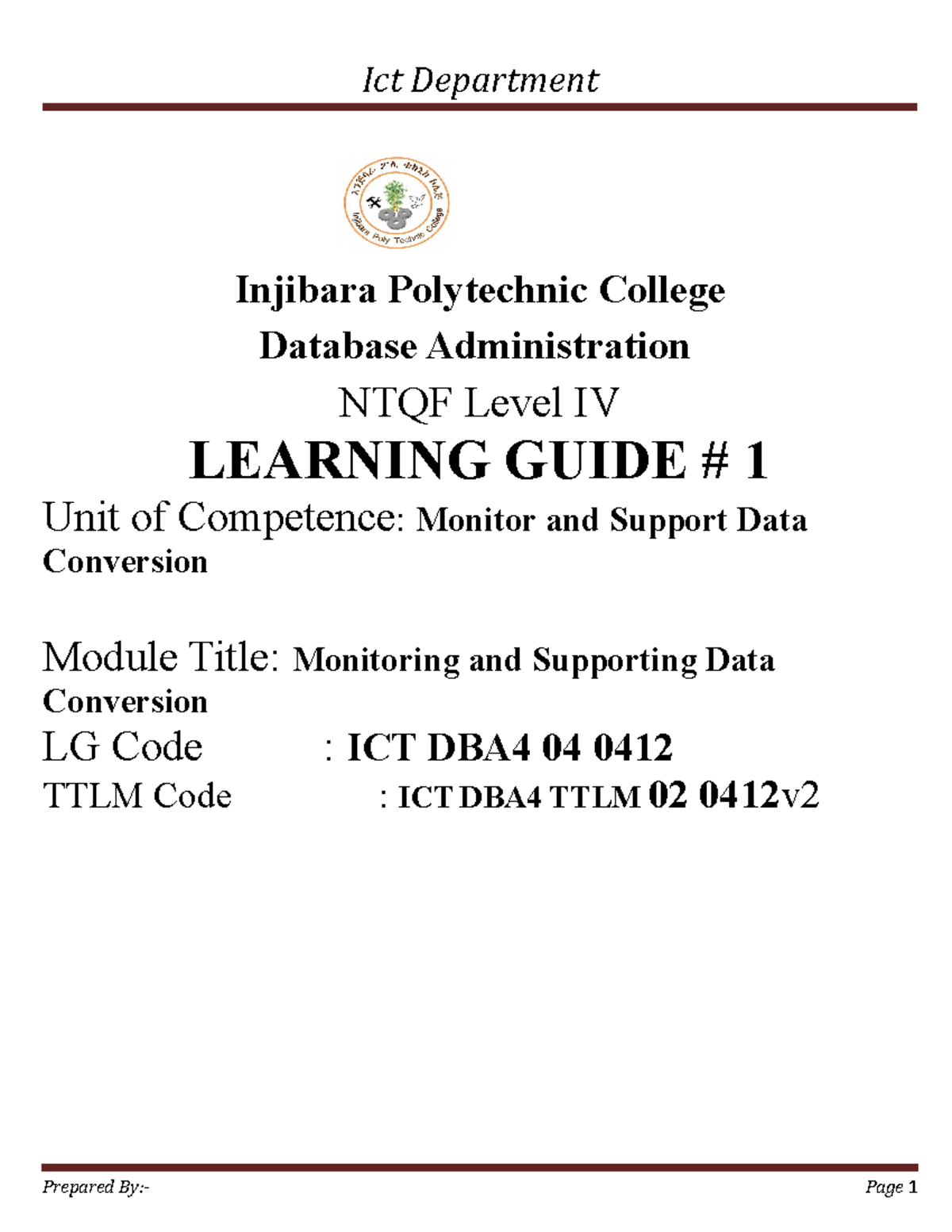 Monitoring and Supporting Data Conversion - Injibara Polytechnic College Database Administration ...