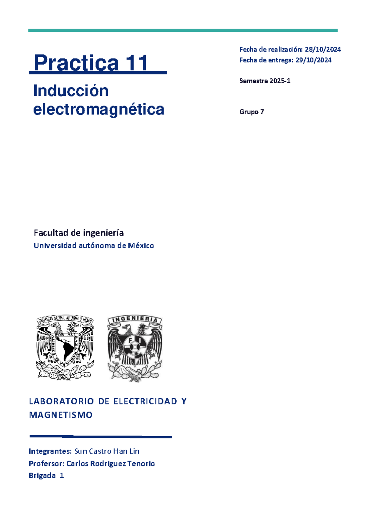 C11 - Inducción electromagnética - Practica 11 Inducción electromagnética Fecha de realización ...