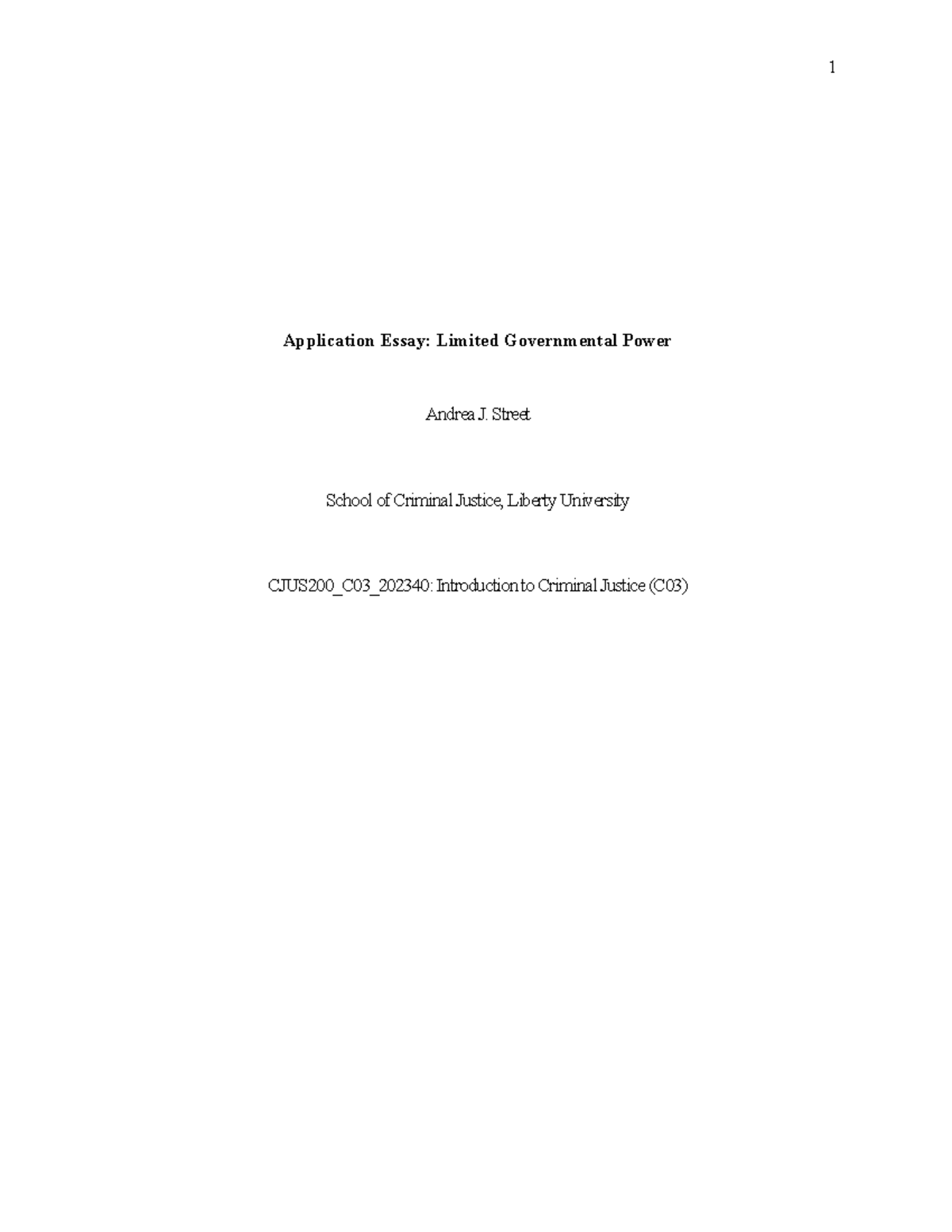 Cjust Application Essay L - Application Essay: Limited Governmental ...