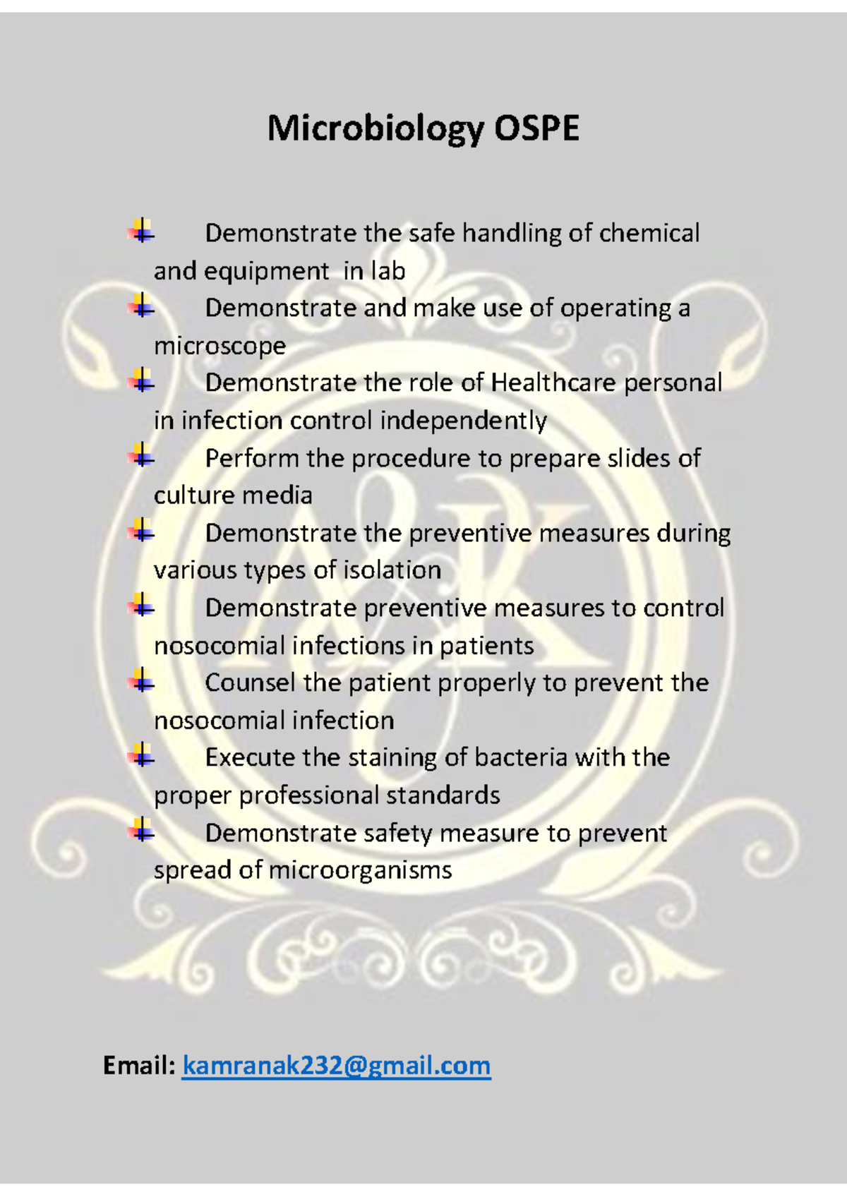 Microbiology OSPE - Thank You - Microbiology OSPE Demonstrate the safe ...