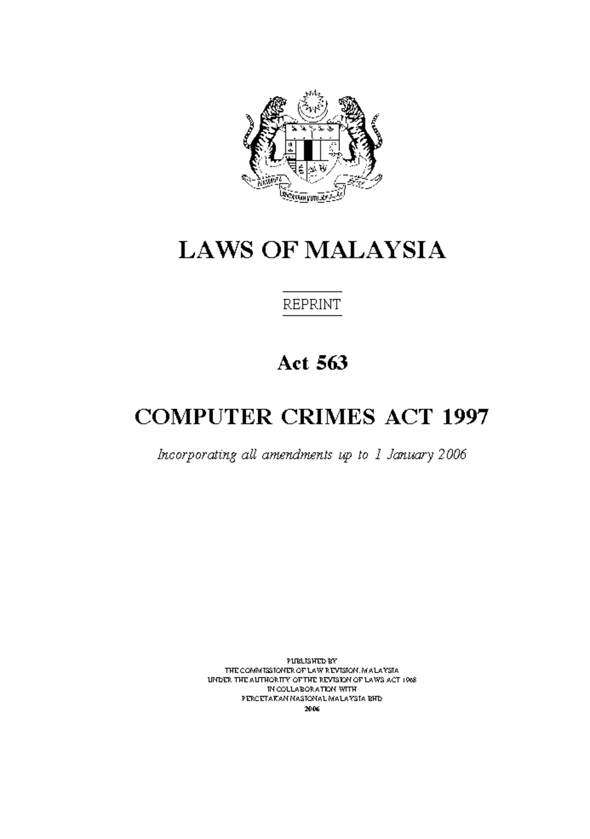 Computer Crime Act 1997 - Computer Crimes 1 LAWS OF MALAYSIA REPRINT ...