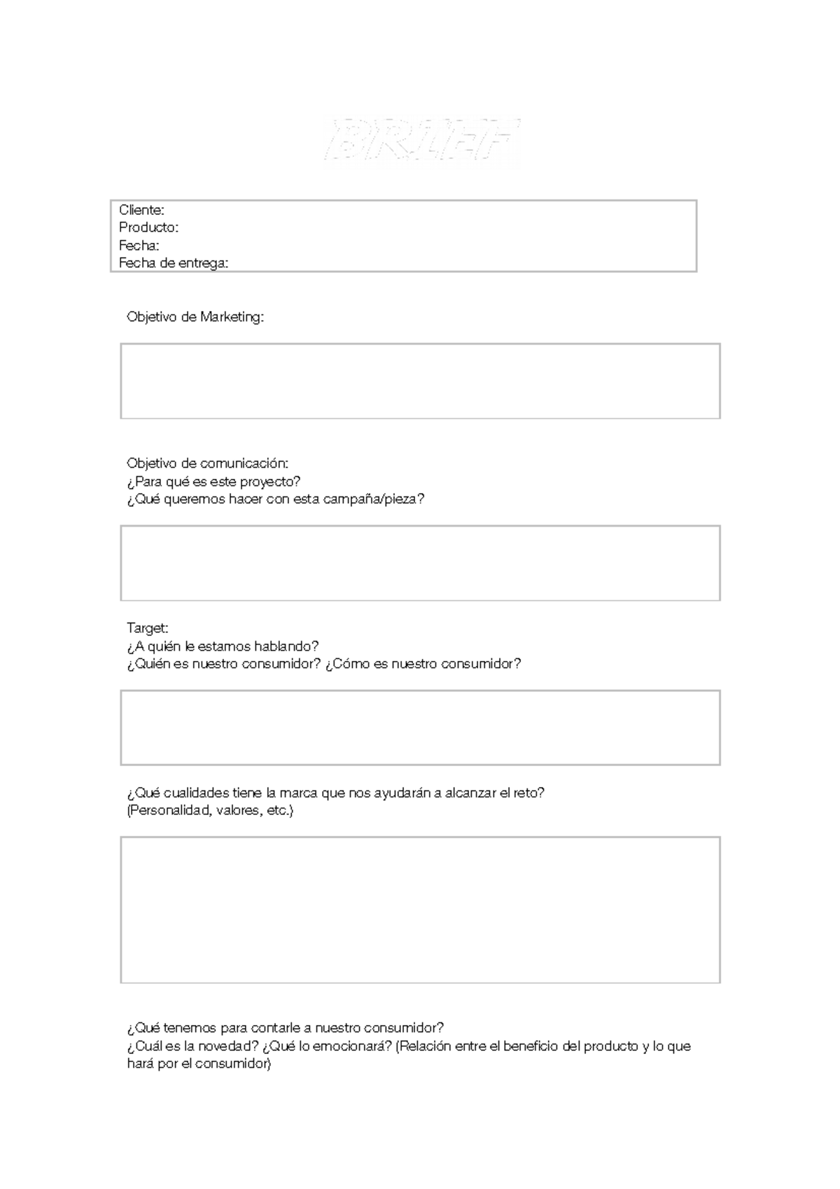 Brief-Red - como hacer un brief - Cliente: Producto: Fecha: Fecha de ...