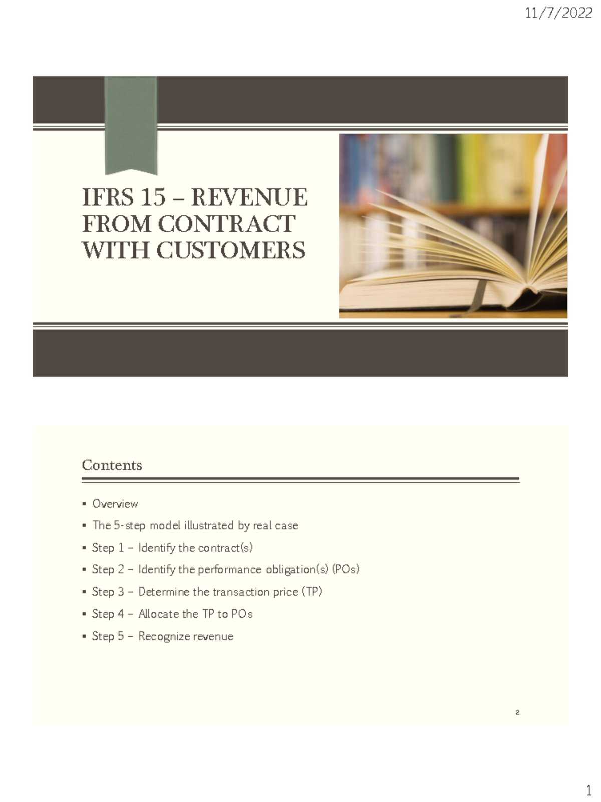 Topic 11 - IFRS 15 – REVENUE FROM CONTRACT WITH CUSTOMERS Contents ...