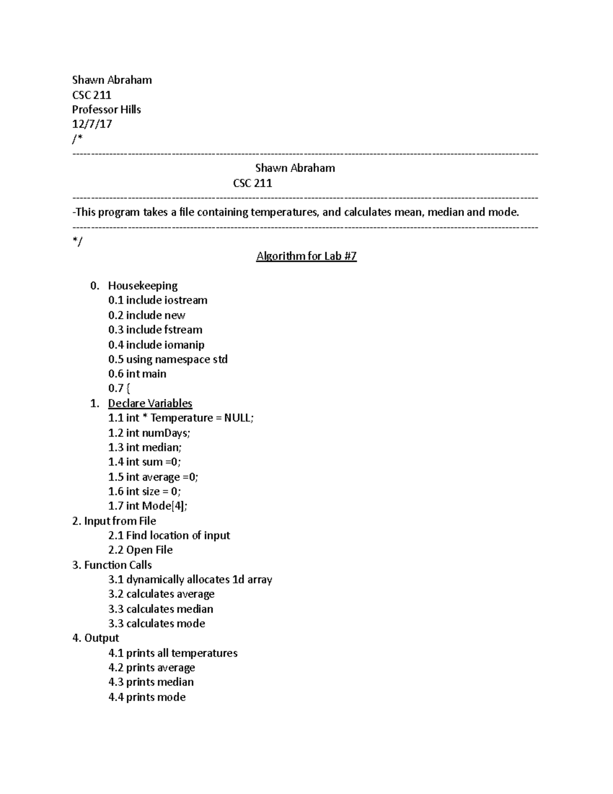 Lab #7 - Temperature - Shawn Abraham CSC 211 Professor Hills 12/7 ...
