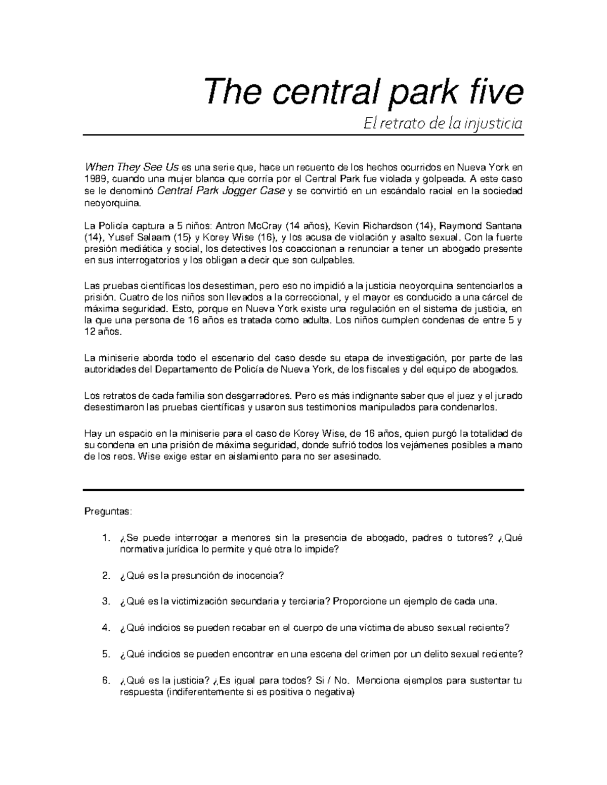 The central park five - cuestionario sobre la serie "como nos ven ...