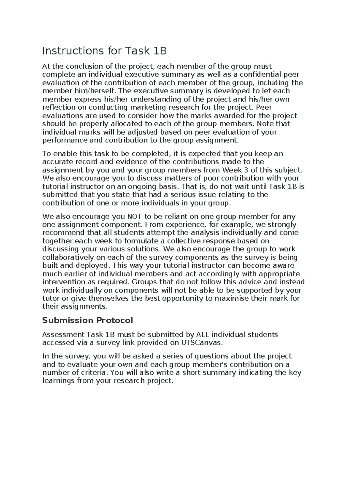 TASK 1 B Market Research EXAM - Instructions for Task 1B At the conclusion of the project, each ...