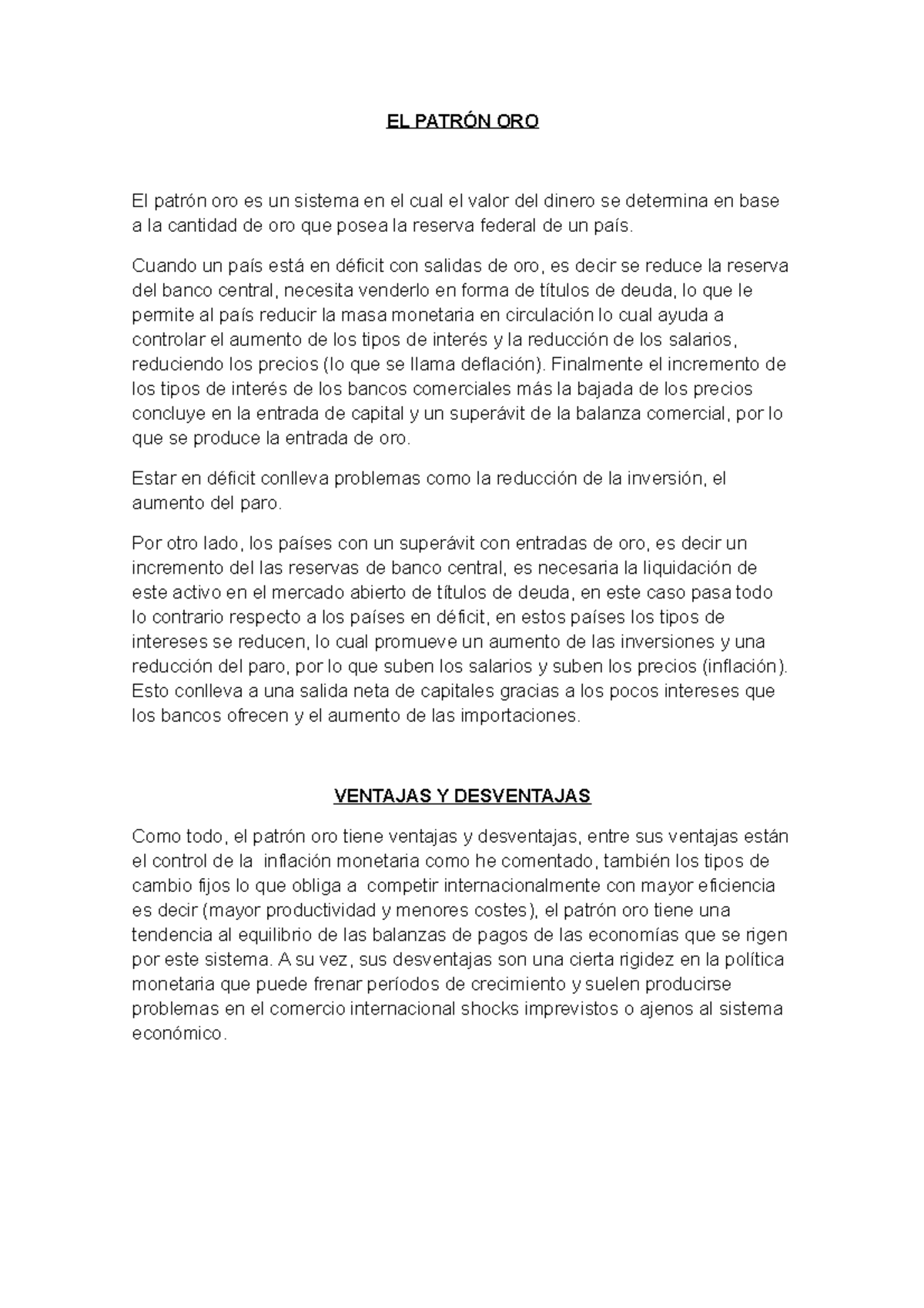 EL Patrón ORO - resumen - EL PATRÓN ORO El patrón oro es un sistema en ...