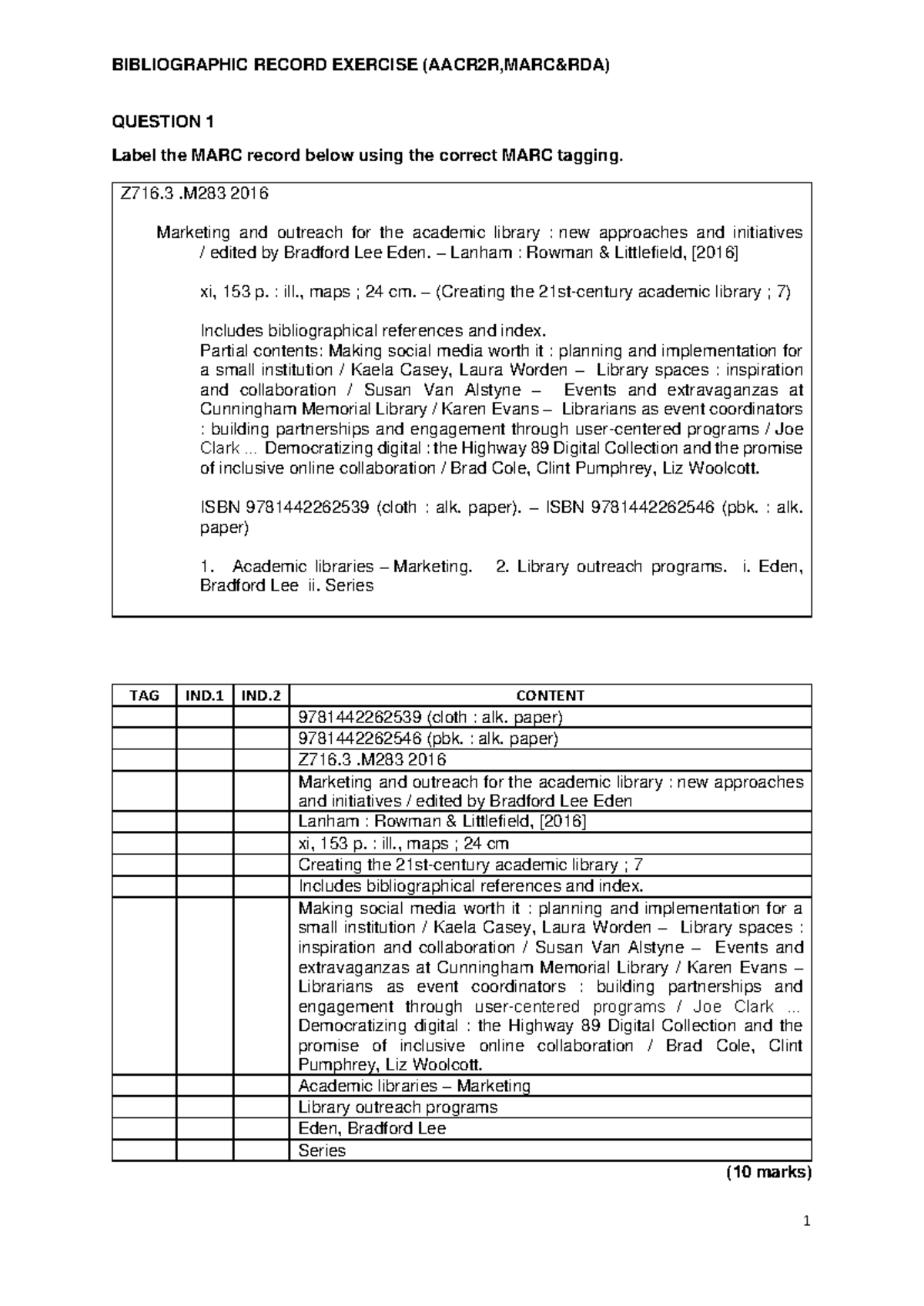 Bibliographic Record Exercise (AACR,MARC&RDA) - ####### QUESTION 1 ...